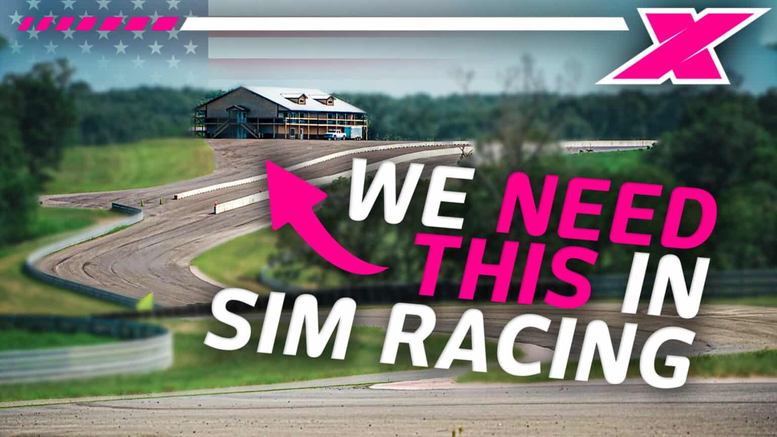 Eight American tracks we'd like to see in sim racing | Traxion