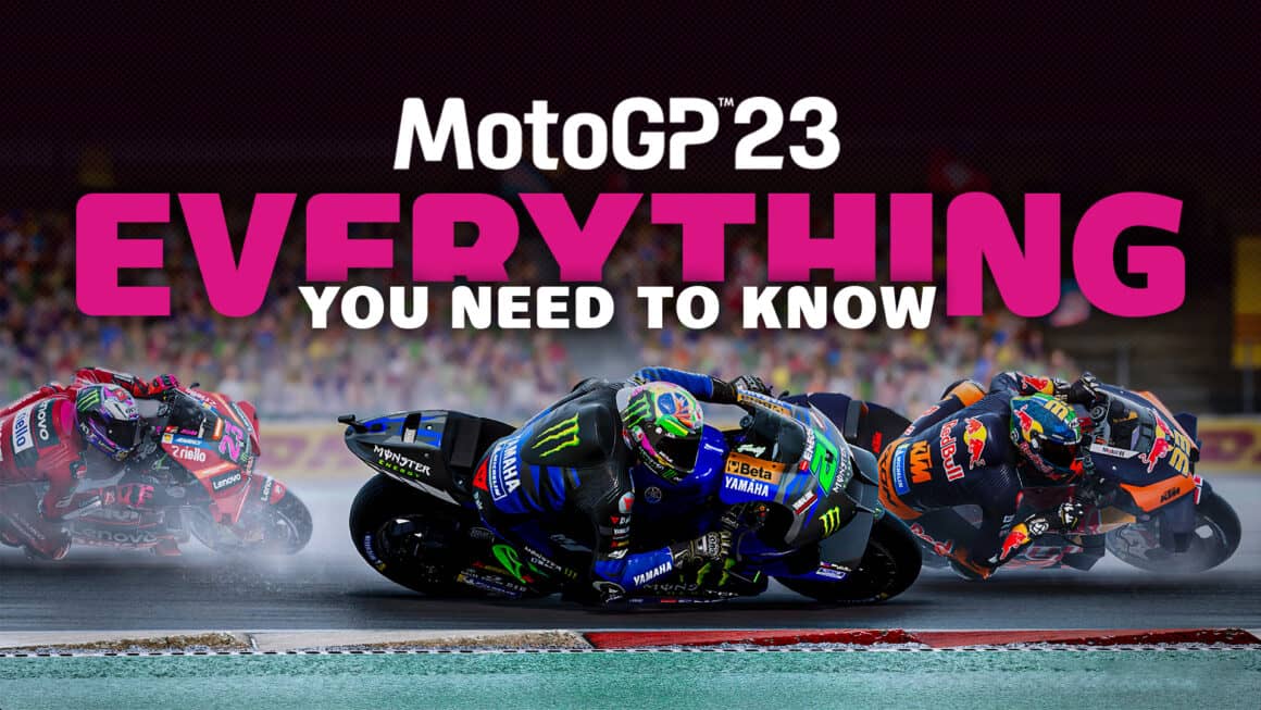 MotoGP 23 game: everything you need to know | Traxion
